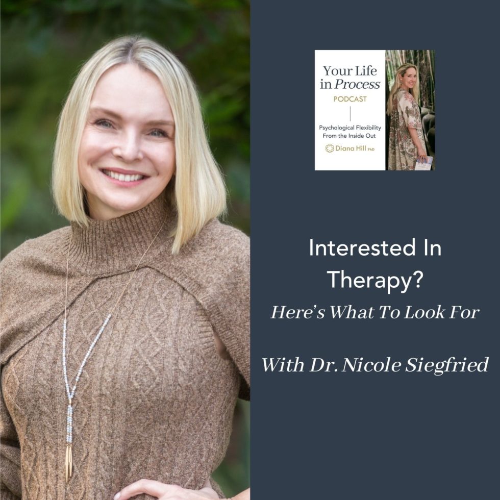 Interested In Therapy? Here’s What To Look For With Dr. Nicole ...
